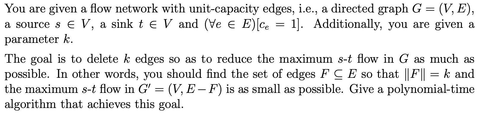 Solved You are given a flow network with unit-capacity | Chegg.com