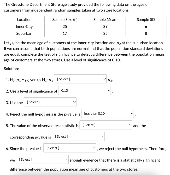 Solved The Greystone Department Store age study provided the | Chegg.com