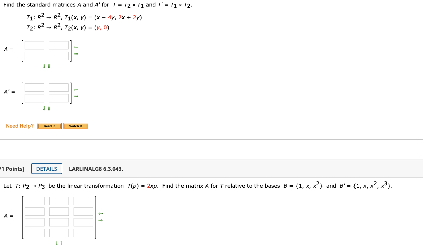 Solved Find the standard matrices A and A' for T = T2 T1 and | Chegg.com