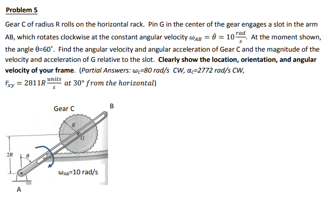 Solved Problem 5 Gear C of radius R rolls on the horizontal | Chegg.com