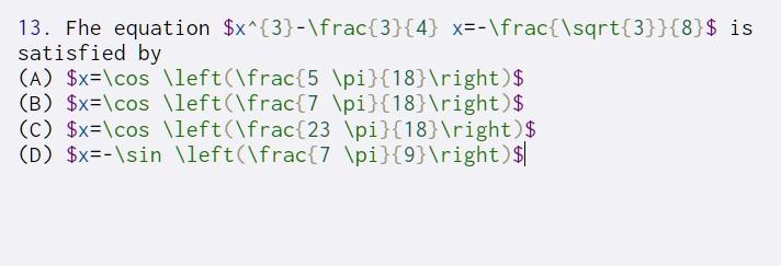 Solved 13. Fhe equation $x^{3}-\frac{3}{4} | Chegg.com