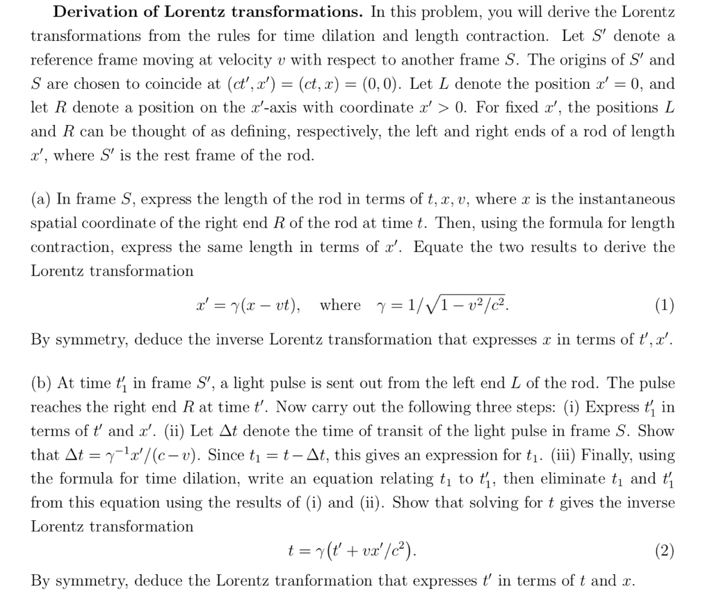 Solved Derivation of Lorentz transformations. In this | Chegg.com