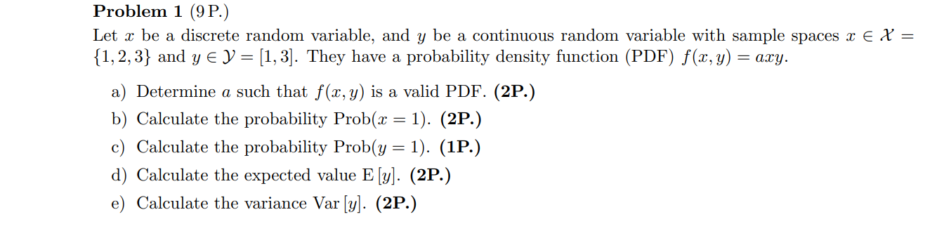 Solved Problem 1 (9 P.) Let x be a discrete random variable, | Chegg.com Solved Problem 1 (9 P.) Let x be a discrete random variable, | Chegg.com