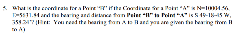 Solved 5. What is the coordinate for a Point “B” if the | Chegg.com