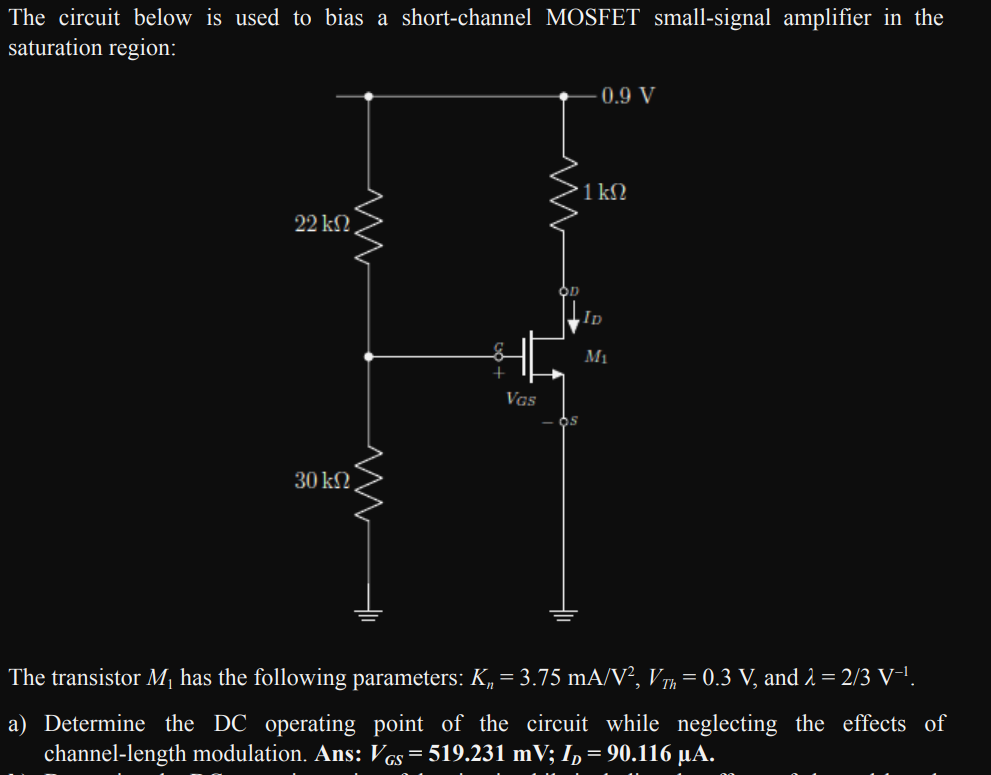 Solved The circuit below is used to bias a short-channel | Chegg.com