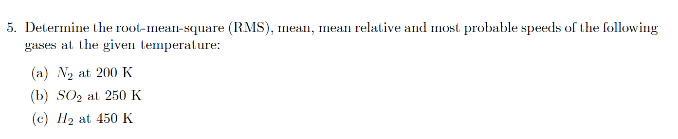 Solved 5. Determine the root-mean-square (RMS), mean, mean | Chegg.com