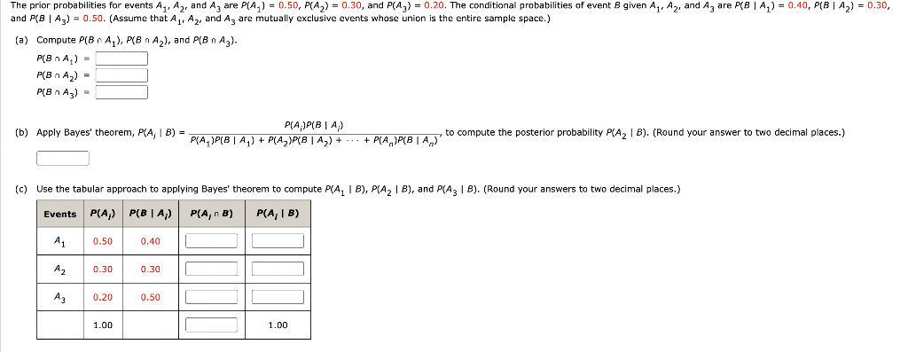 Solved and P(B∣A3)=0.50. (Assume that A1,A2, and A3 are | Chegg.com