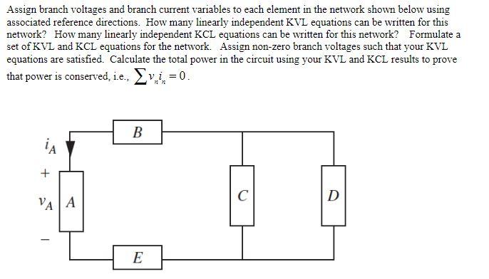Solved Assign branch voltages and branch current variables | Chegg.com