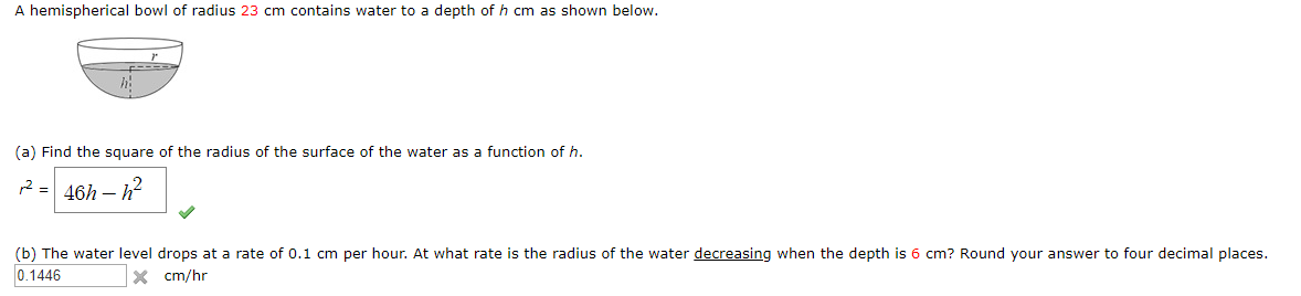 Solved A hemispherical bowl of radius 23 cm contains water | Chegg.com