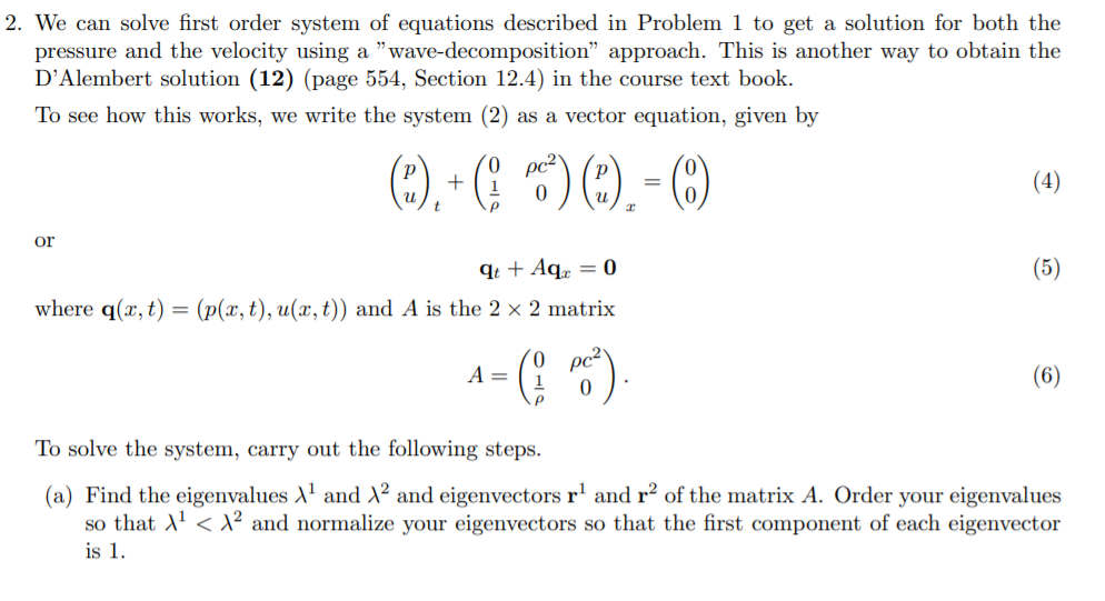 Solved 2. We can solve first order system of equations | Chegg.com