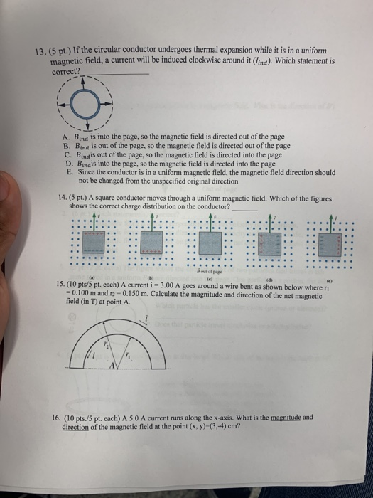 Solved 13. (5 pt.) If the circular conductor undergoes | Chegg.com