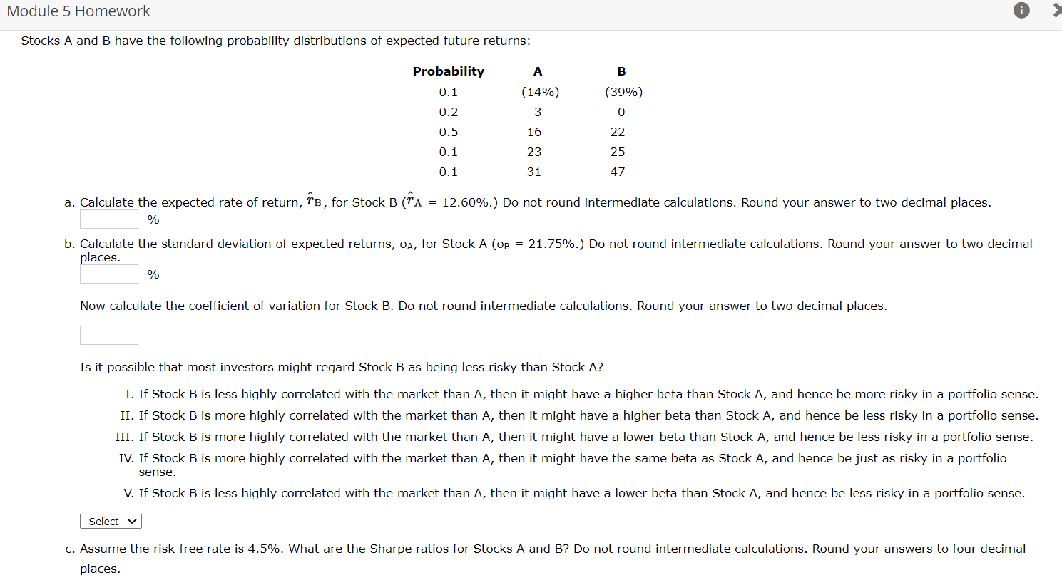 Solved Module 5 Homework i Stocks A and B have the following | Chegg.com