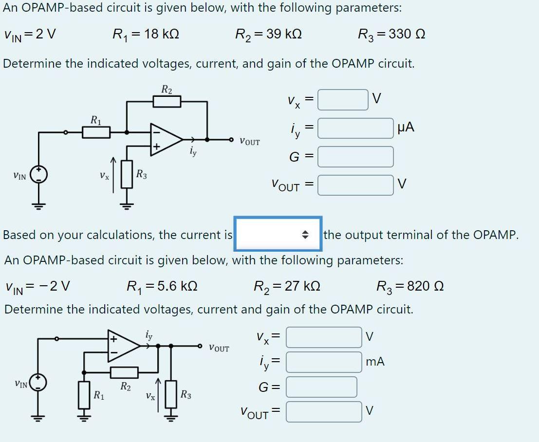 Solved An OPAMP-based circuit is given below, with the | Chegg.com
