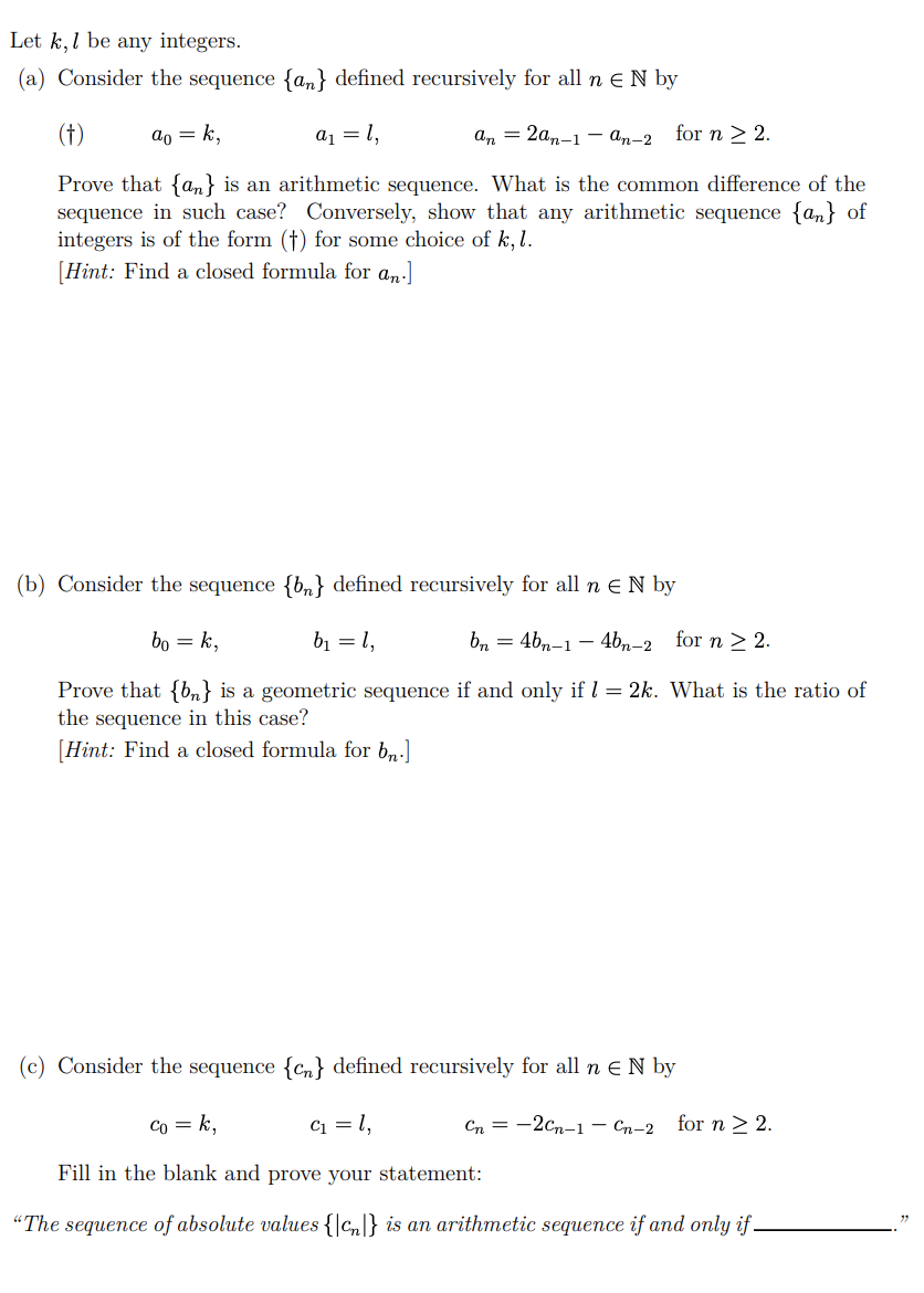 Solved Let k,l be any integers. (a) Consider the sequence | Chegg.com