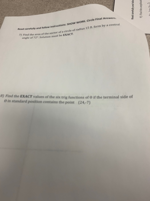 Solved Read carefully and follow instructions. SHOW WORK. | Chegg.com