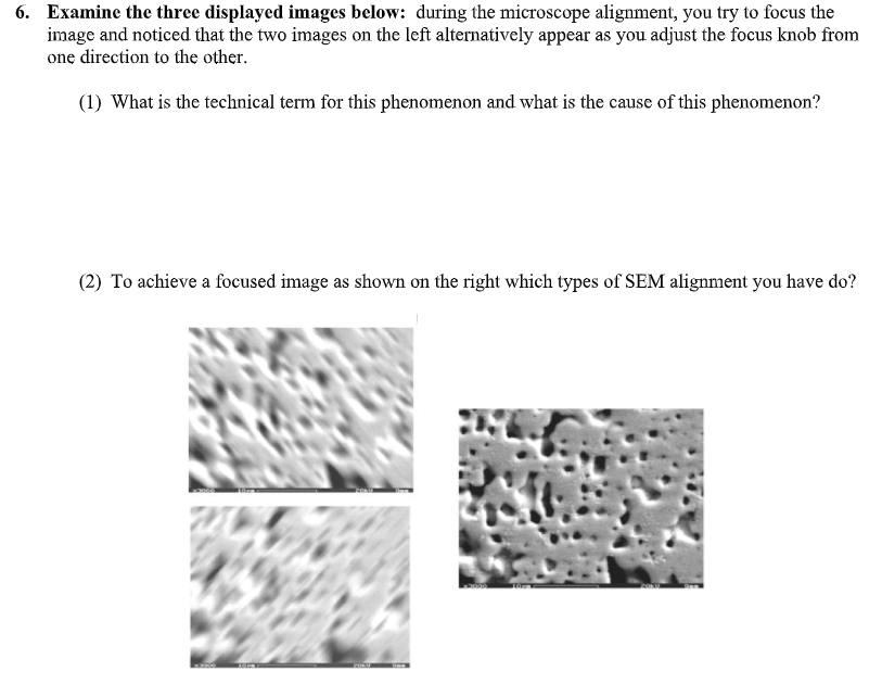 Solved 6. Examine the three displayed images below: during | Chegg.com