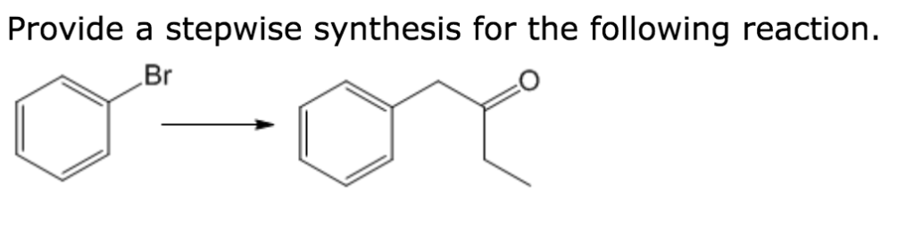 Solved Provide a stepwise synthesis for the following | Chegg.com