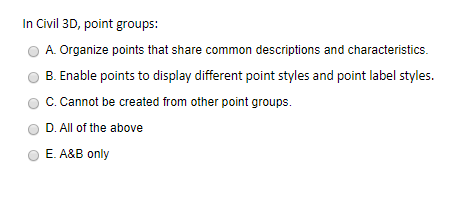 Solved In Civil 3D, point groups: A. Organize points that | Chegg.com