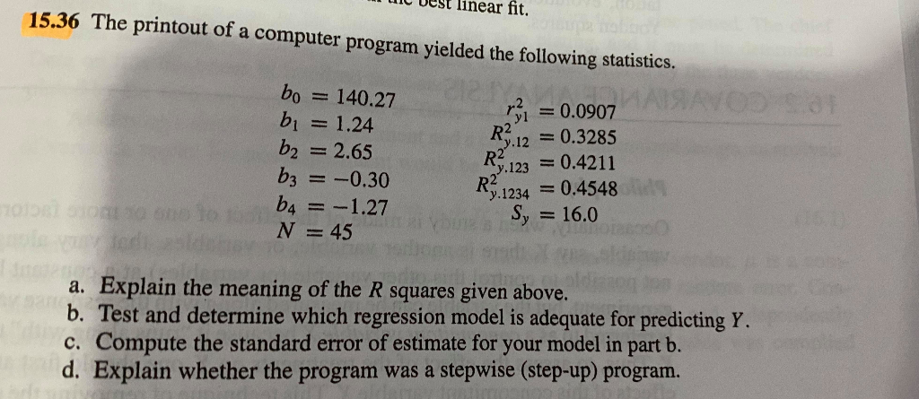 Solved 15.36 The Printout of a computer program yielded the | Chegg.com