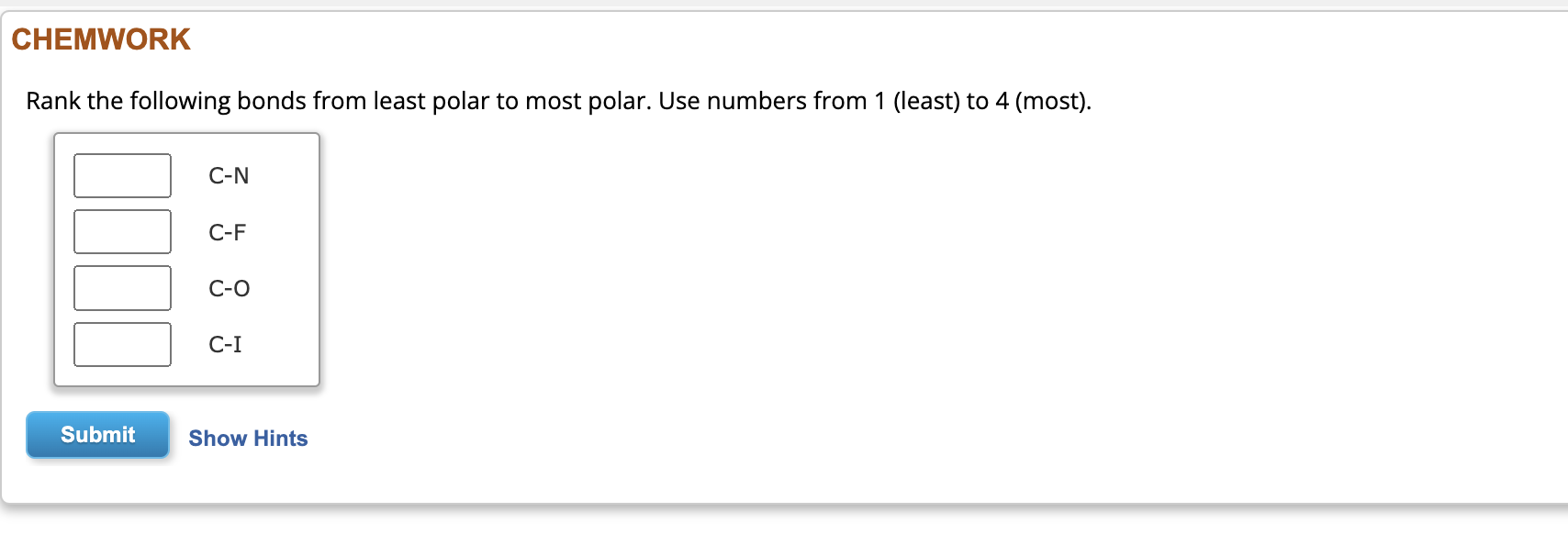 Solved Rank the following bonds from least polar to most | Chegg.com