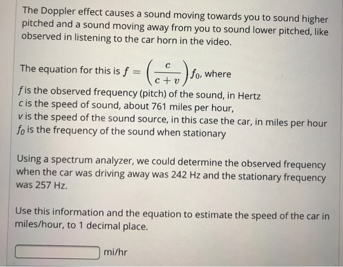 Solved The Doppler effect causes a sound moving towards you | Chegg.com