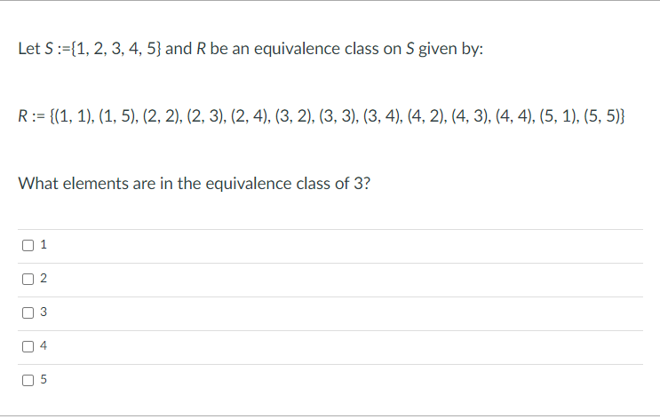 Solved Let S :={1, 2, 3, 4, 5) and R be an equivalence class | Chegg.com