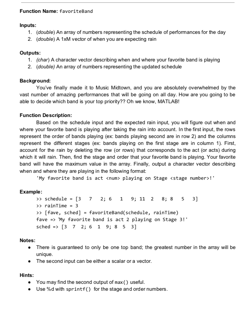 Solved Function Name: favoriteBand Inputs 1. 2. (double) An | Chegg.com