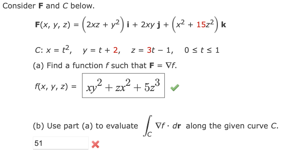 Solved Consider F and C below. F(x, y, z) = 2xz + y2 i + 2xy | Chegg.com