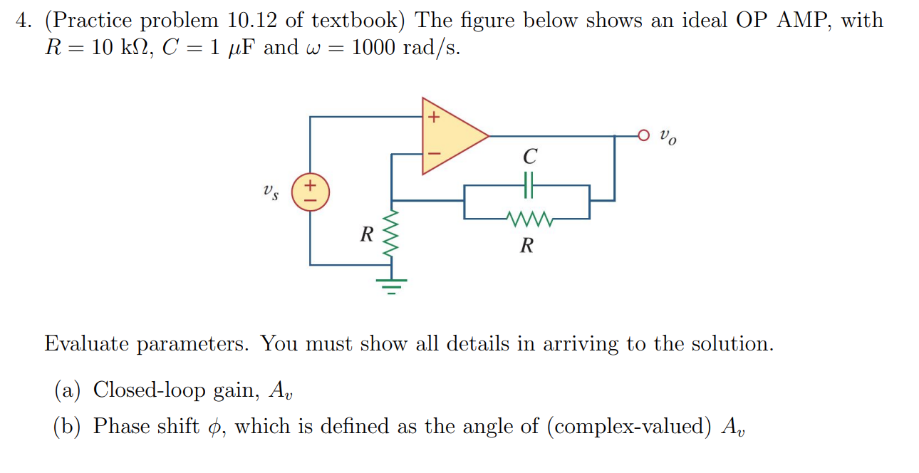 Solved 4. (Practice problem 10.12 of textbook) The figure | Chegg.com
