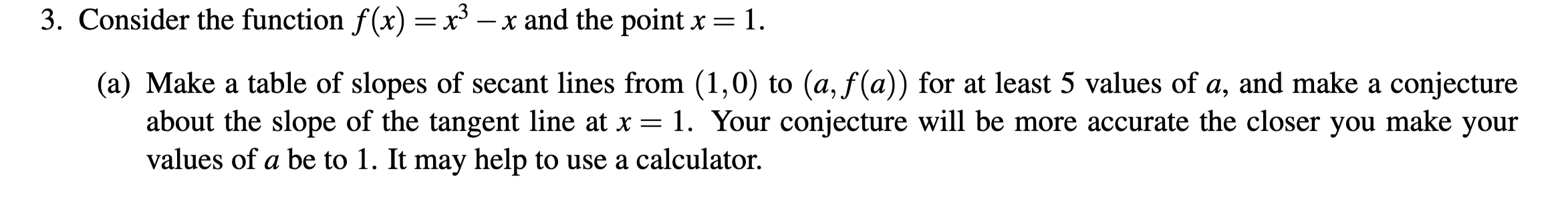 Solved Consider the function f(x)=x3-x ﻿and the point | Chegg.com