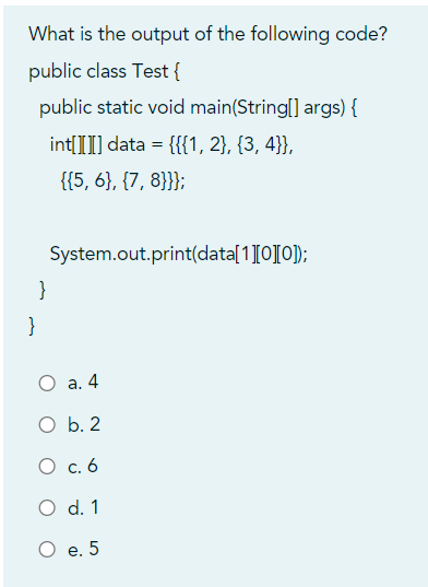 Solved What is the output of the following code? public | Chegg.com