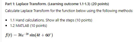 Solved Part 1: Laplace Transform. (Learning outcome 1.1-1.3) | Chegg.com