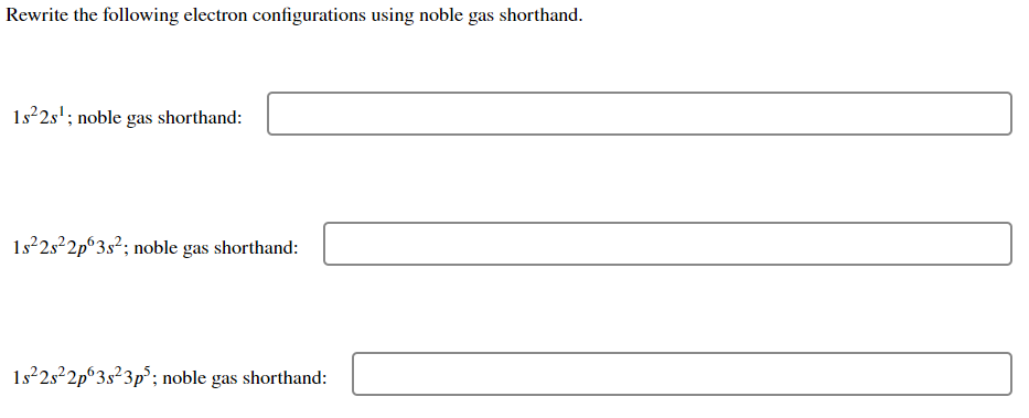 Solved Rewrite the following electron configurations using | Chegg.com