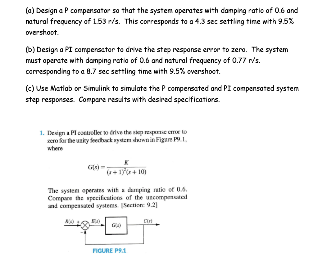 (a) Design a P compensator so that the system | Chegg.com
