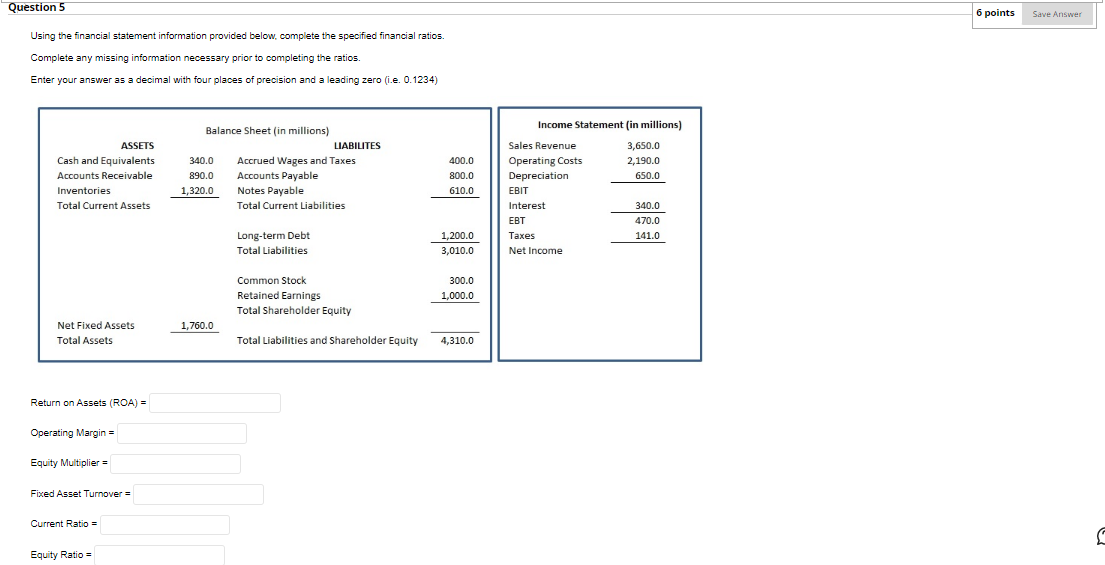 Solved Question 5 Using the financial statement information | Chegg.com