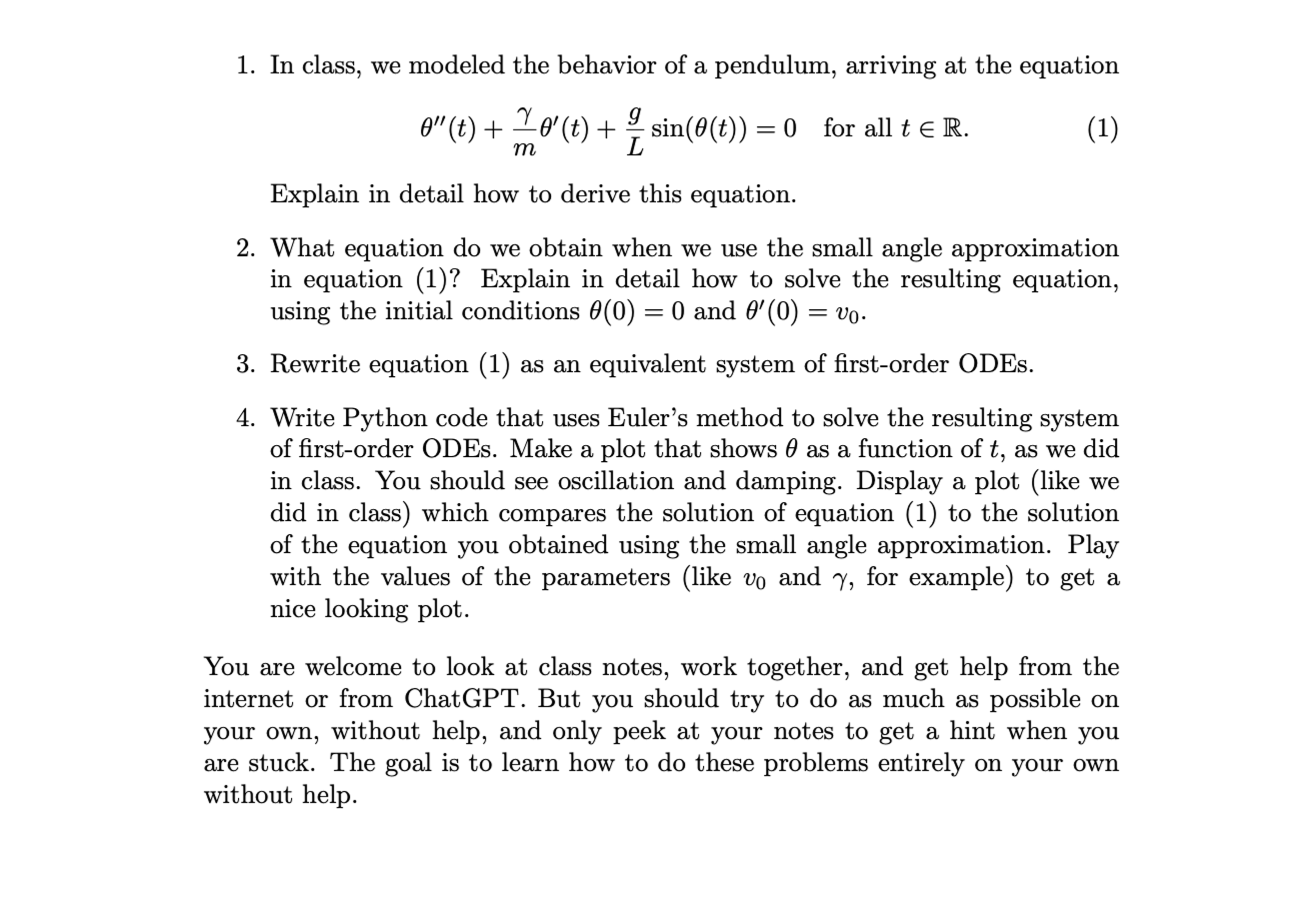 Solved In ﻿class, we ﻿modeled the behavior of ﻿a pendulum, | Chegg.com