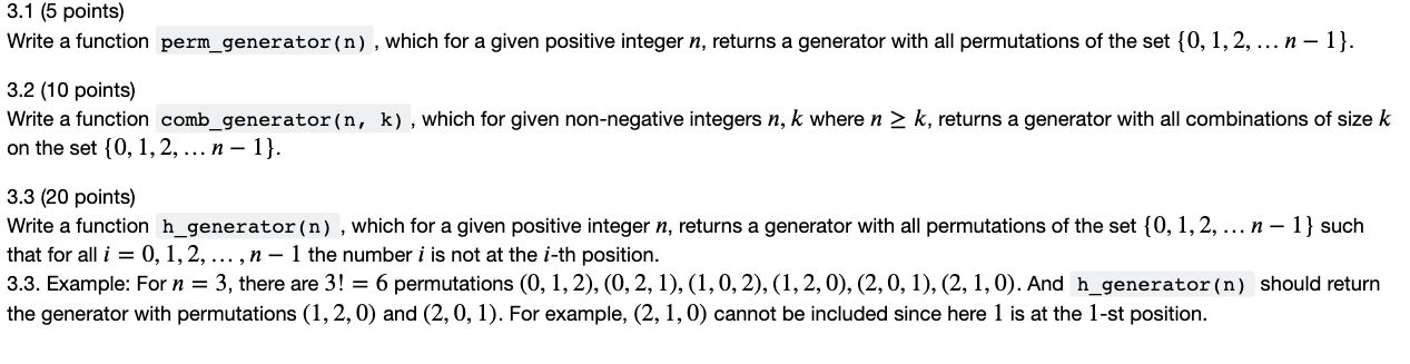 Solved 3.1 (5 points) Write a function perm_generator(n) , | Chegg.com