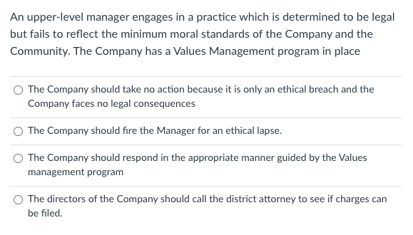 Solved An upper-level manager engages in a practice which is | Chegg.com