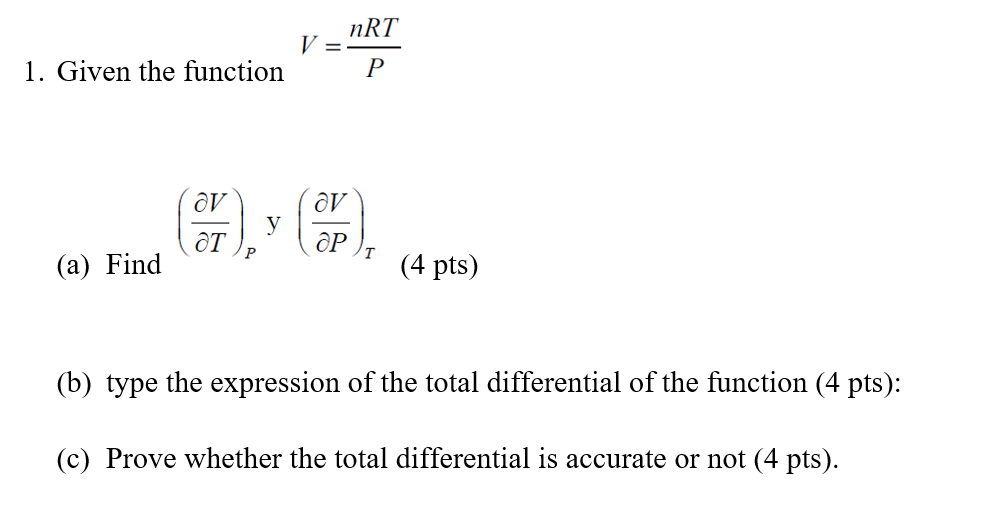 Solved nRT V = Р 1. Given the function av av ОТ ap P T (a) | Chegg.com