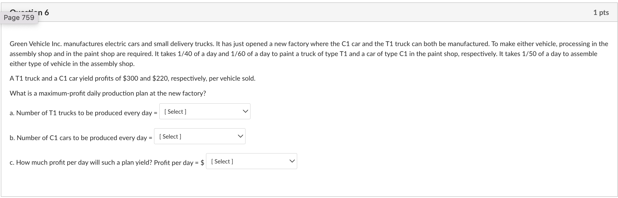 Solved either type of vehicle in the assembly shop. A T1 | Chegg.com