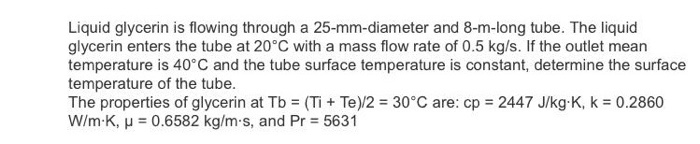 Solved Liquid glycerin is flowing through a 25-mm-diameter | Chegg.com