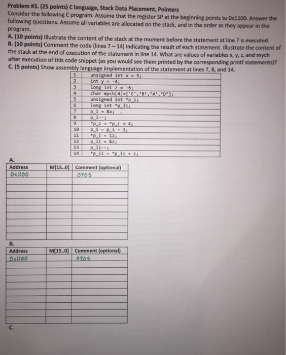 Solved Problem #3. (25 points) C language, Stack Data | Chegg.com