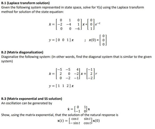 Solved B.1 (Laplace transform solution) Given the following | Chegg.com