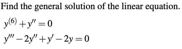 Solved Find the general solution of the linear equation. | Chegg.com