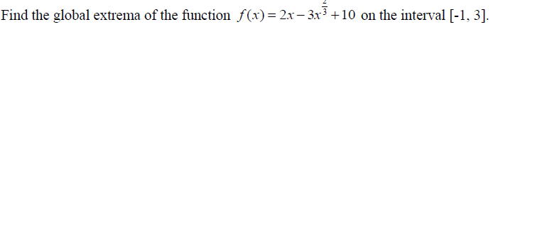 Solved Find the global extrema of the function | Chegg.com