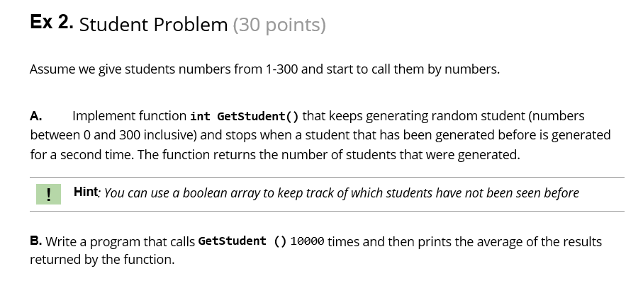 Solved Ex 2. Student Problem (30 points) Assume we give | Chegg.com