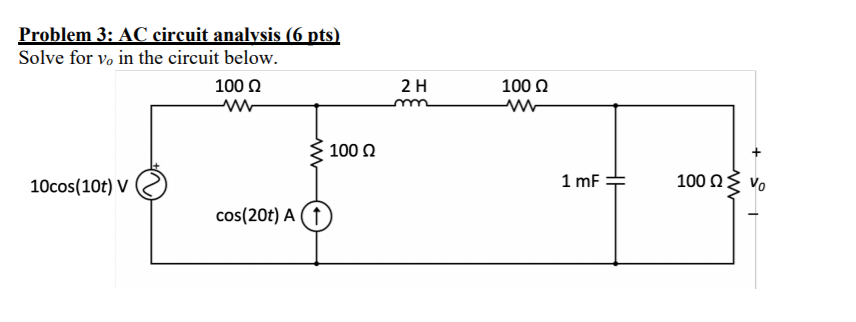 Solved Problem 3: AC circuit analysis (6 pts) Solve for v, | Chegg.com