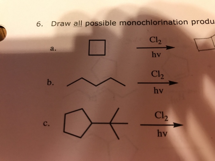 Solved Draw all possible monochlorination product: | Chegg.com