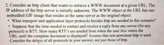 Solved 2. Consider an http client that wants to retrieve a | Chegg.com
