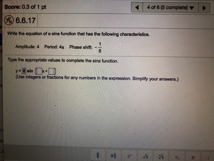 Write The Equation Of A Sine Function That Has Given Characteristics